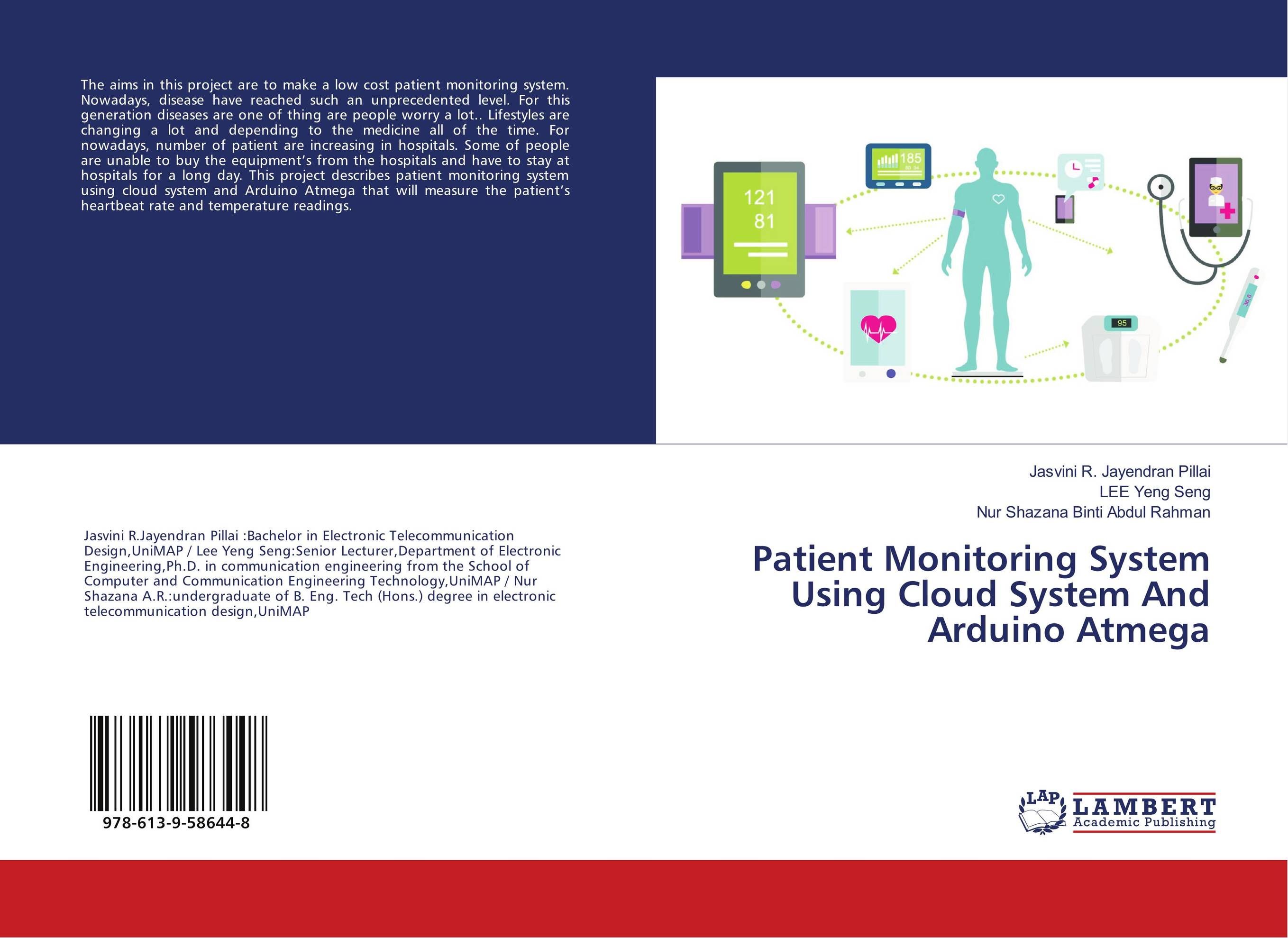 Купить Patient Monitoring System Using Cloud System And Arduino Atmega