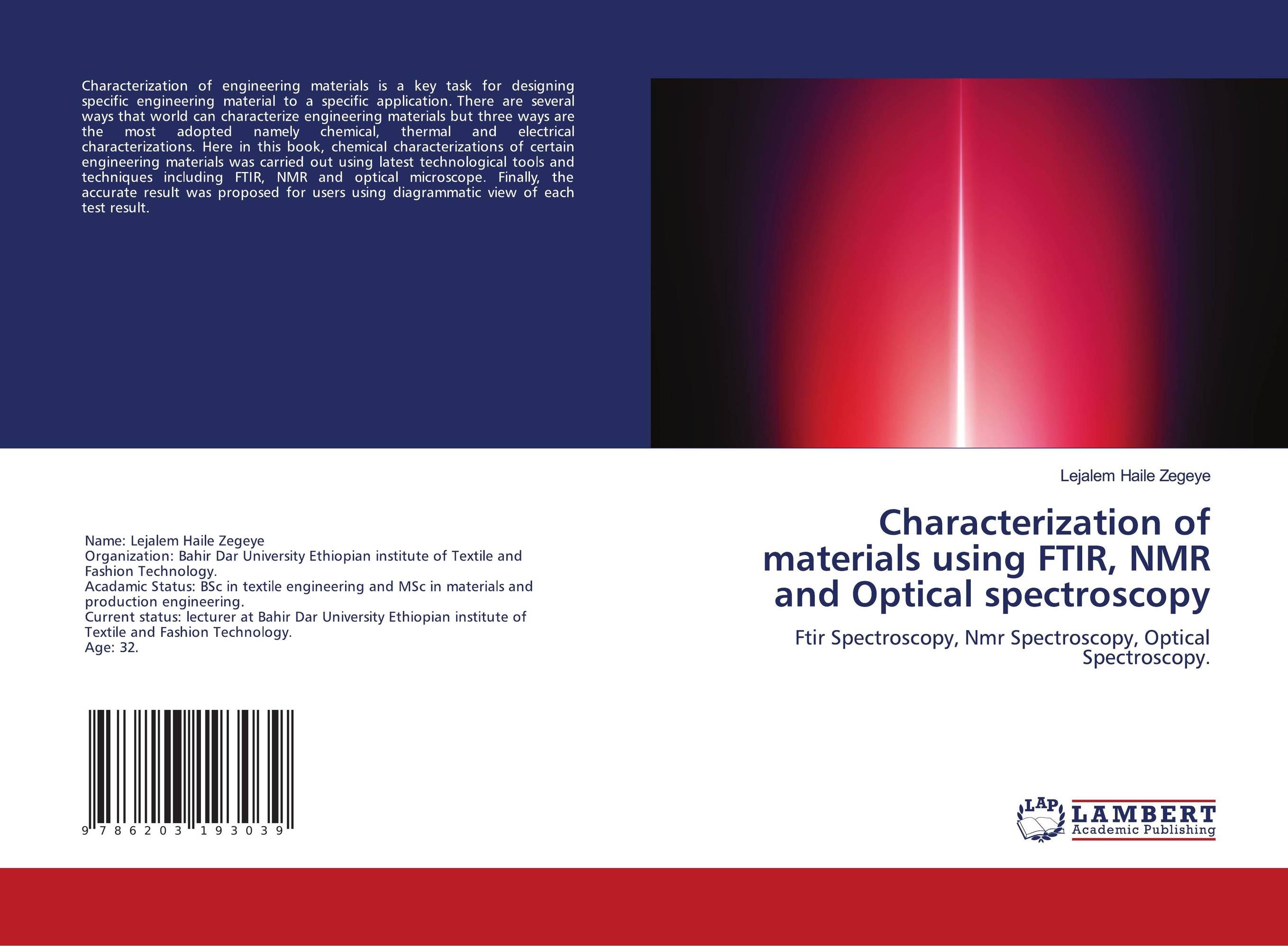 Купить Characterization Of Materials Using Ftir Nmr And Optical